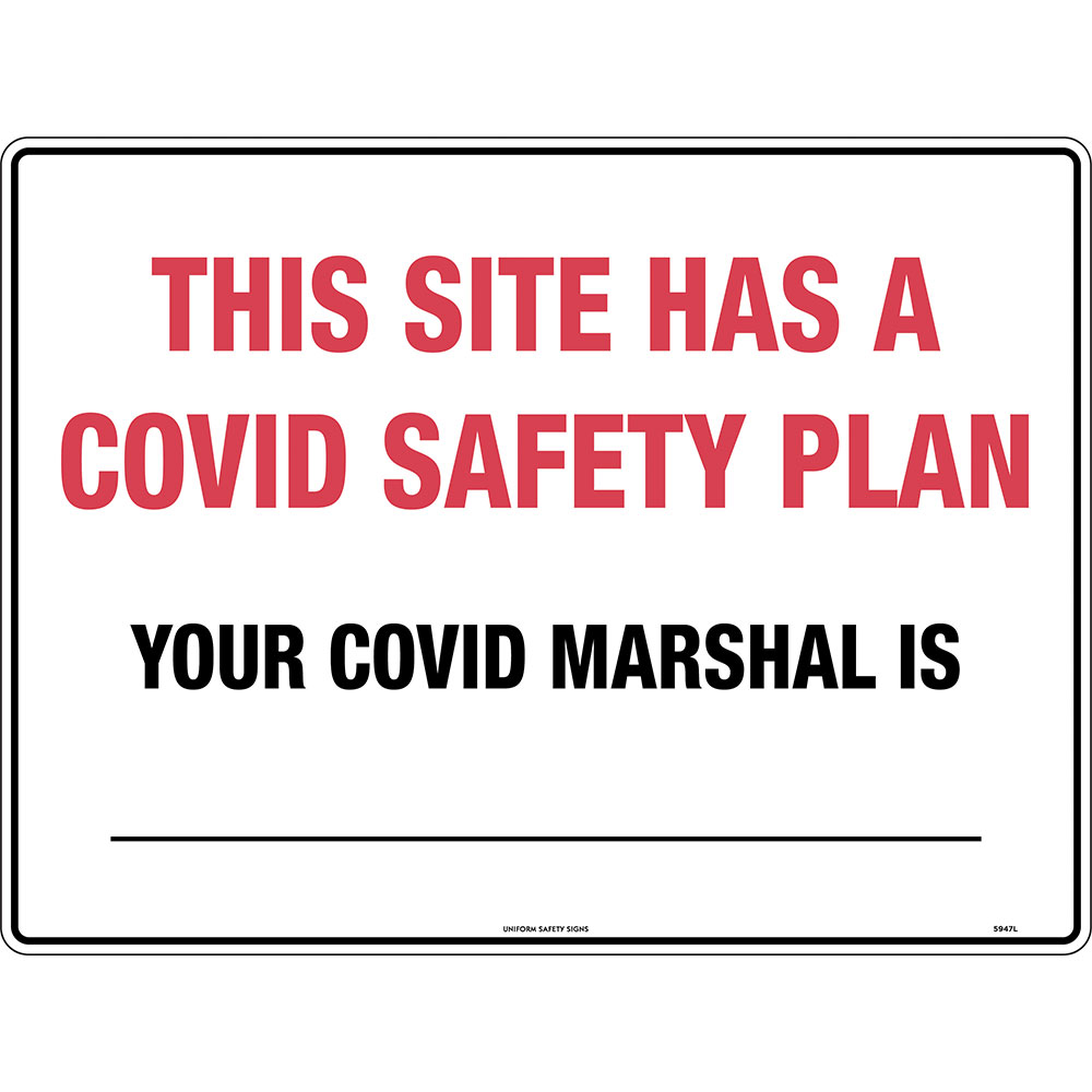COVID Safety - This Site Has a Covid Safety Plan, Your Covid Marshal is ...