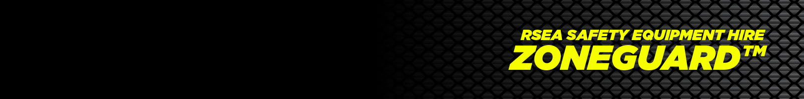 Zoneguard at RSEA HIRE - The Safety Experts!