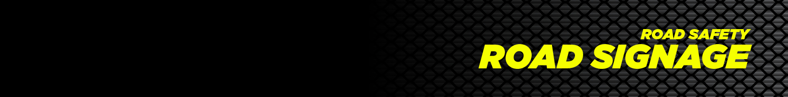 Road Safety Signage at RSEA Safety - The Safety Experts!